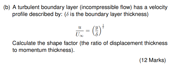 Solved (b) A turbulent boundary layer (incompressible flow) | Chegg.com