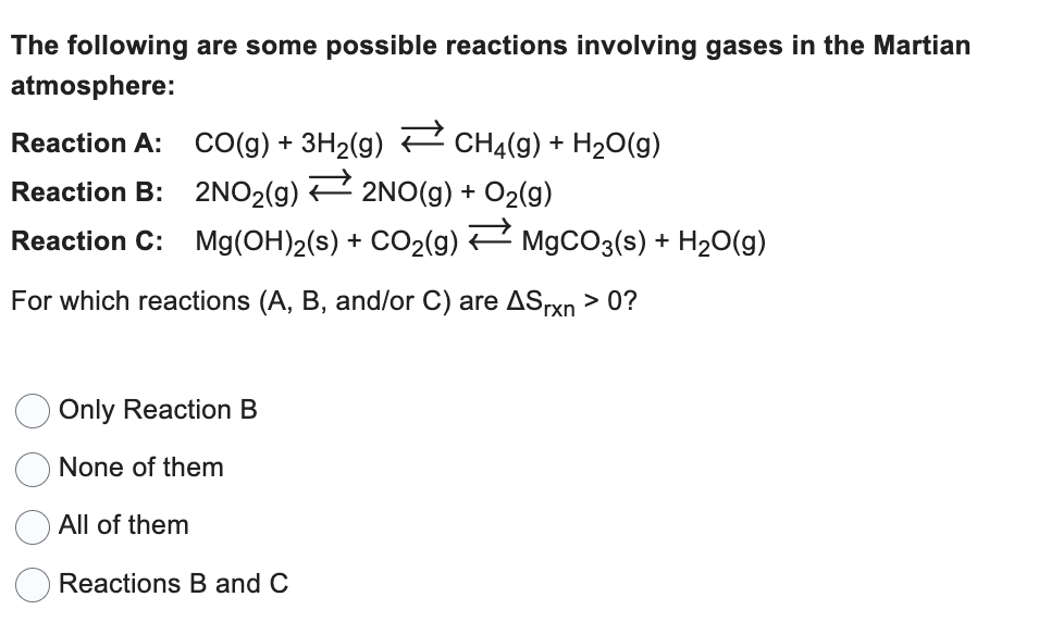 Solved The following are some possible reactions involving | Chegg.com