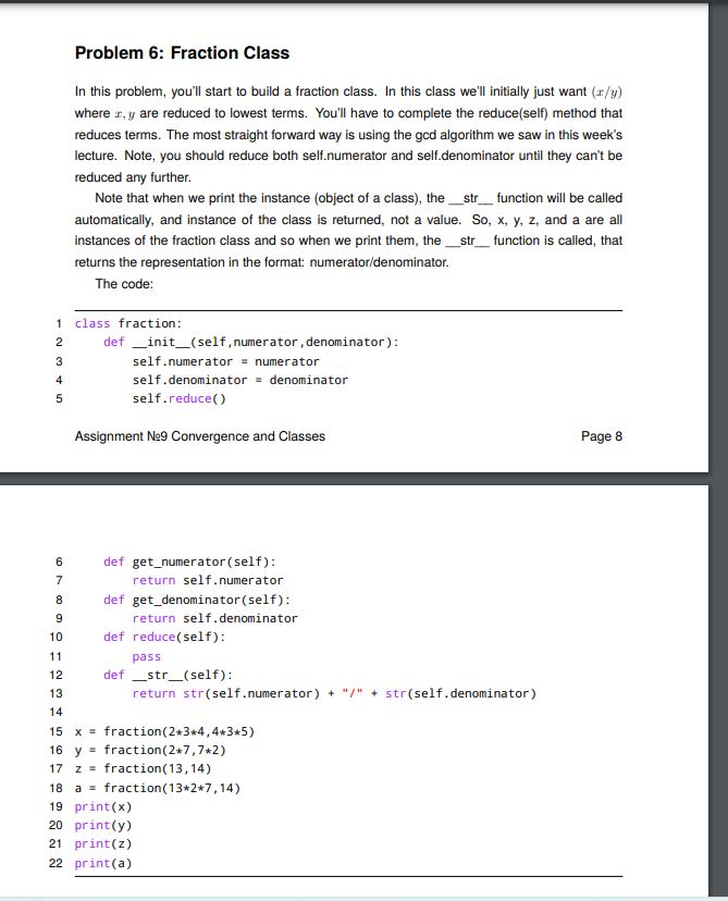 Solved Problem 6: Fraction Class In this problem, you'll | Chegg.com