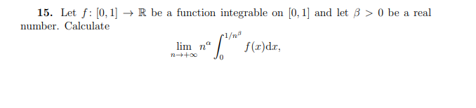 Solved 15. Let f: [0,1] → R be a function integrable on [0, | Chegg.com