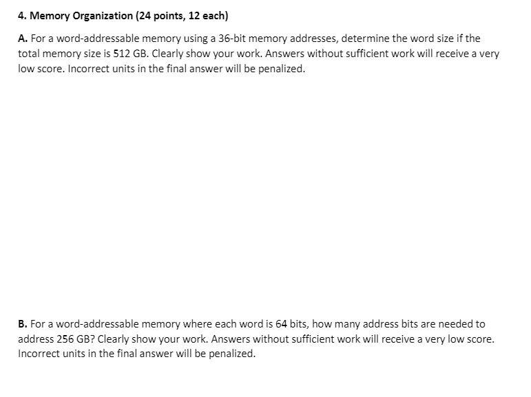 Solved 4. Memory Organization (24 points, 12 each) A. For a | Chegg.com