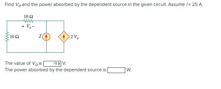 Solved Find Vo and the power absorbed by the dependent | Chegg.com