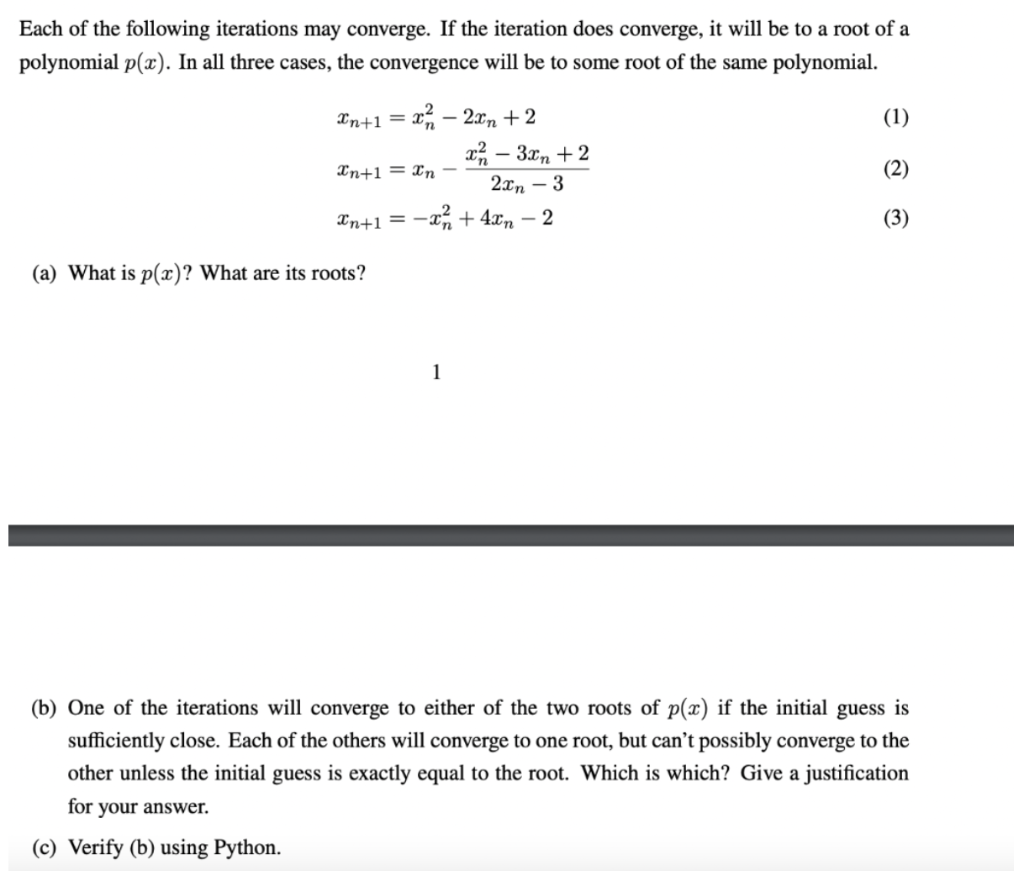 Solved Each Of The Following Iterations May Converge If The