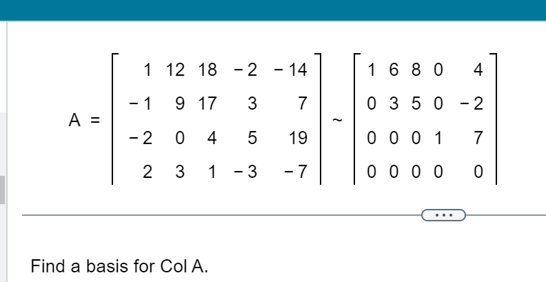 Solved Find the bases for Col A and Nul A, and then state | Chegg.com
