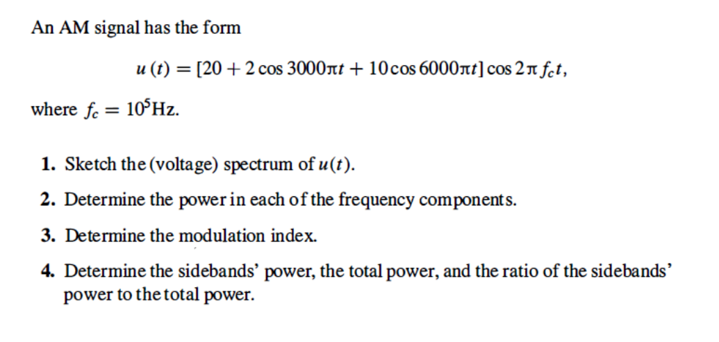 Solved An AM signal has the form | Chegg.com