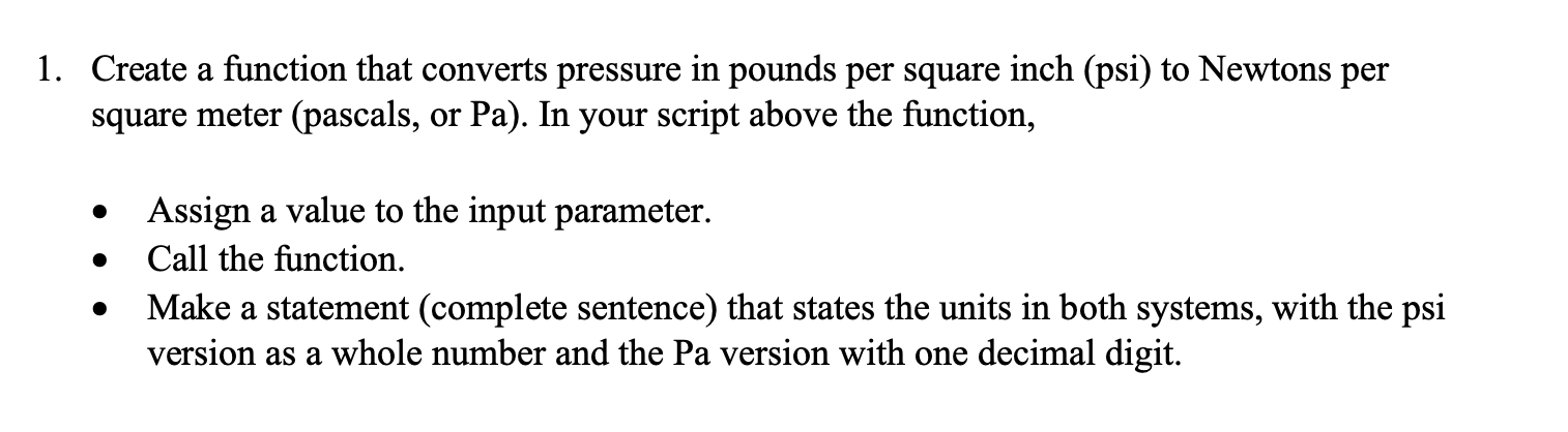 Solved 1. Create a function that converts pressure in pounds | Chegg.com