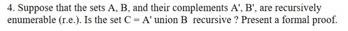Solved 4. Suppose that the sets A, B, and their complements | Chegg.com