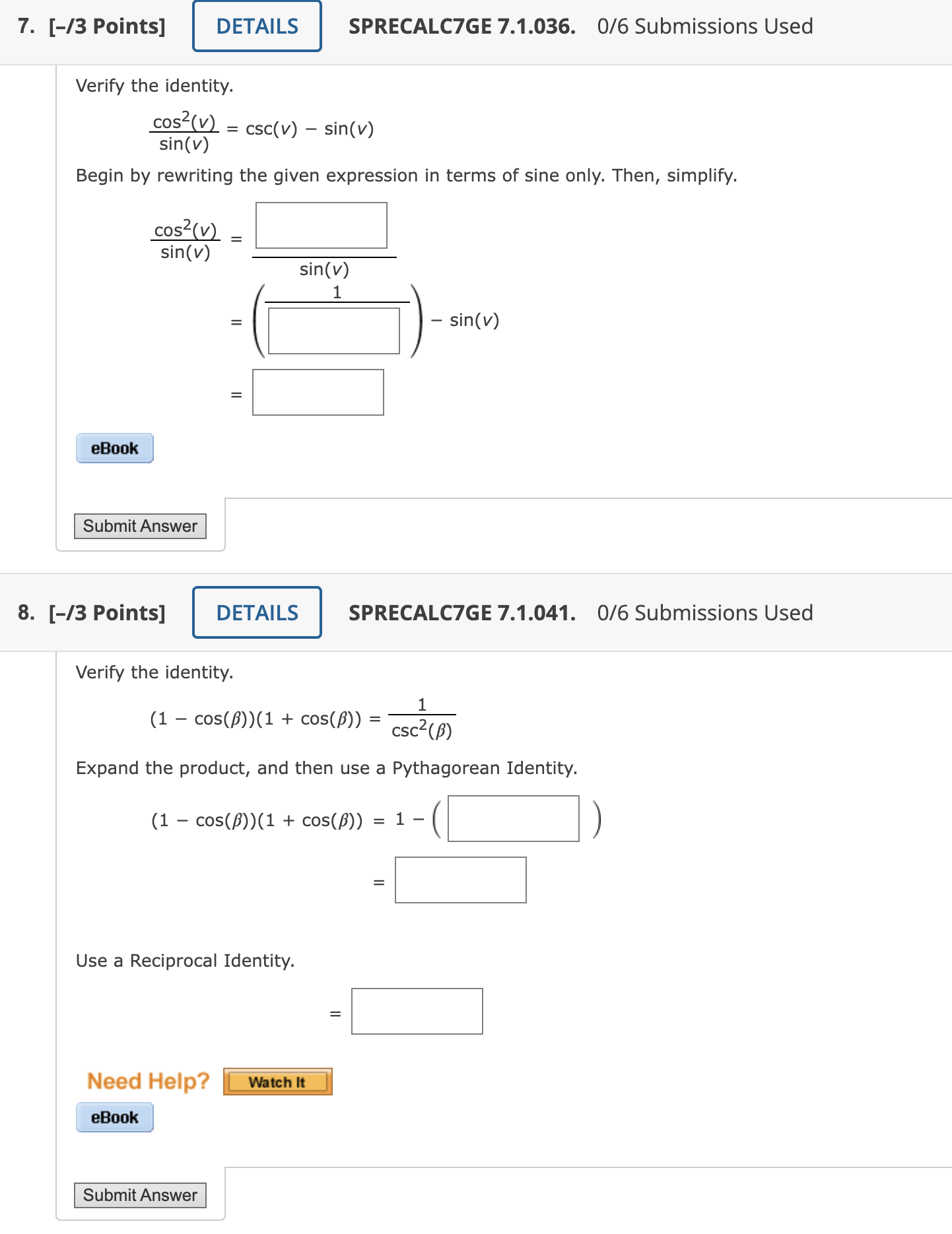 Solved Verify the identity. sin(v)cos2(v)=csc(v)−sin(v) | Chegg.com