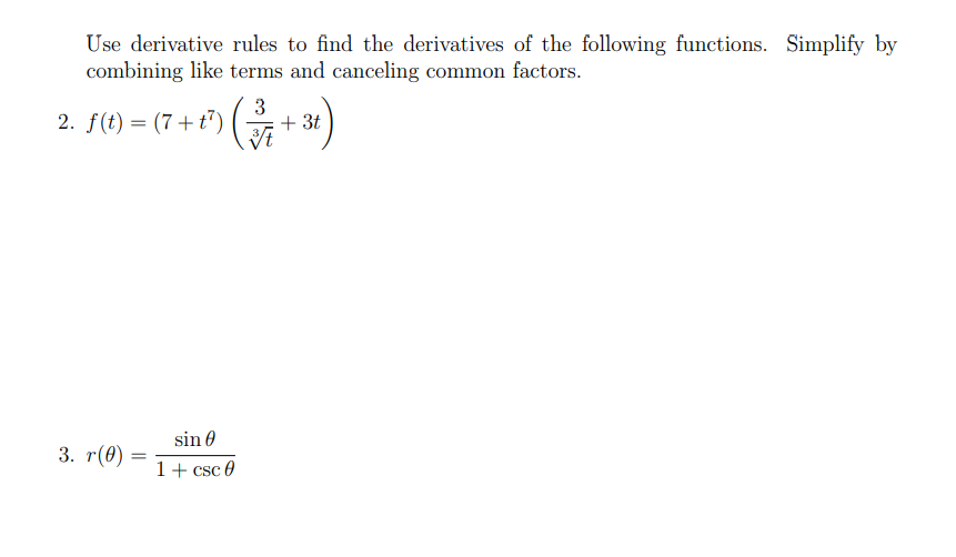 Solved Use derivative rules to find the derivatives of the | Chegg.com