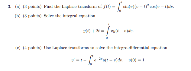 Solved (a) (3 ﻿points) ﻿Find the Laplace transform | Chegg.com