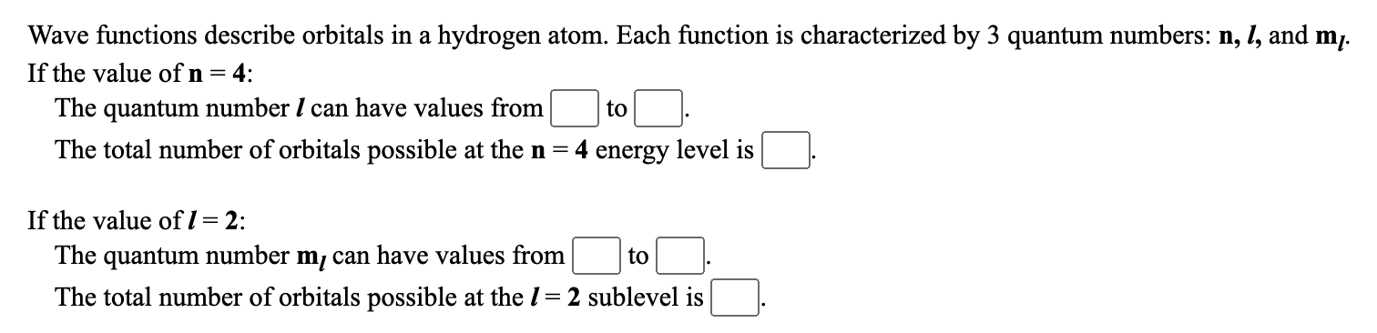 Solved Wave functions describe orbitals in a hydrogen atom. | Chegg.com