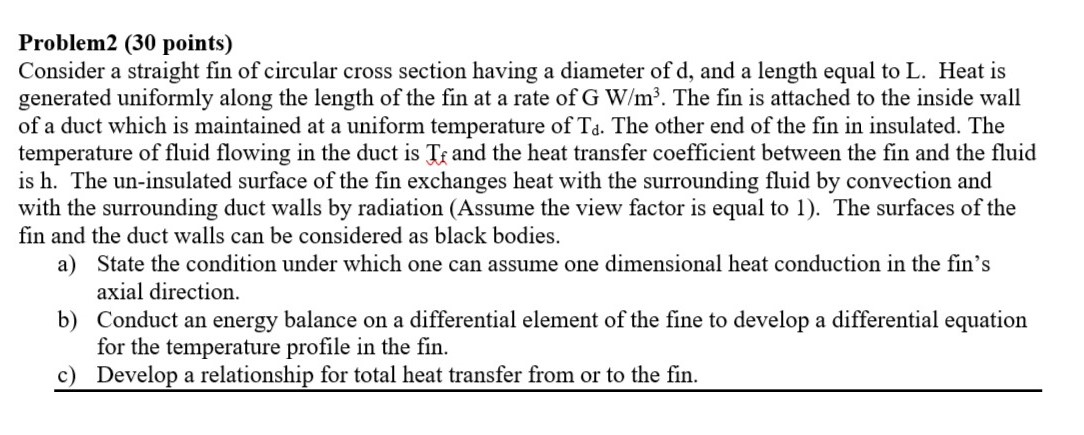 Problem2 (30 points) Consider a straight fin of | Chegg.com