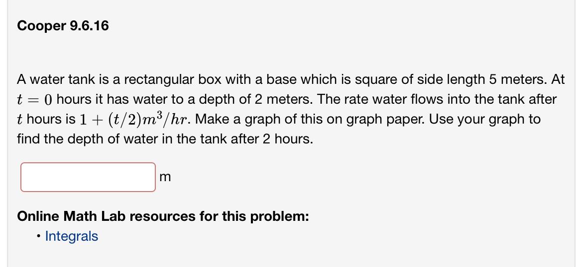 Solved A water tank is a rectangular box with a base which | Chegg.com