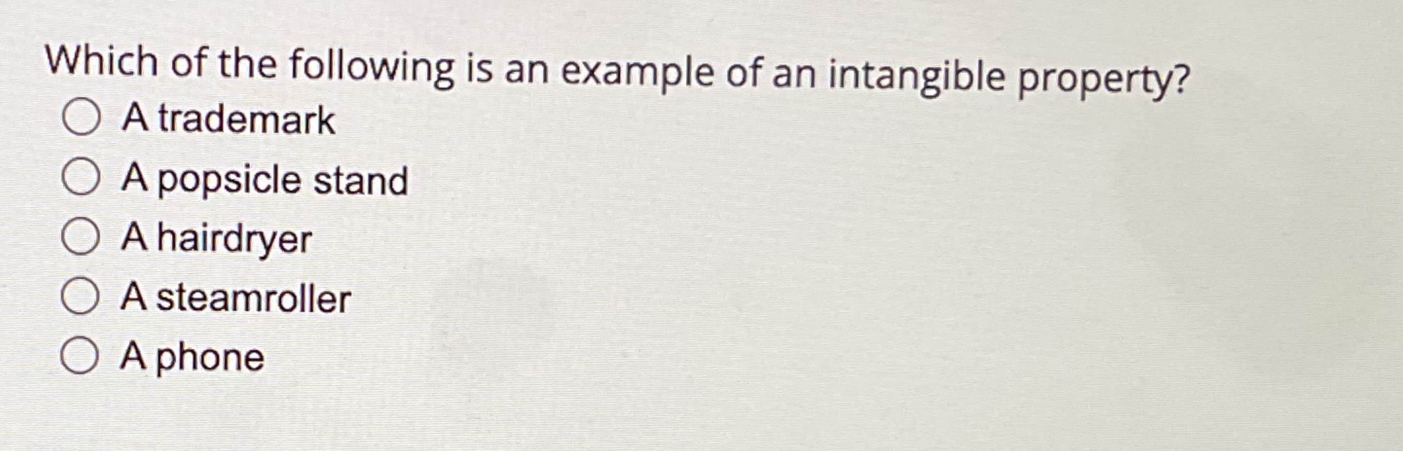 Solved Which of the following is an example of an intangible | Chegg.com