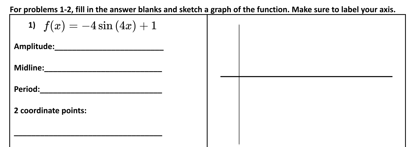 Solved For problems 1-2, fill in the answer blanks and | Chegg.com