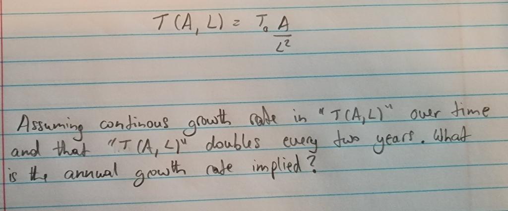 Solved TCA, L) = TO A _? two What Assuming continous growth | Chegg.com