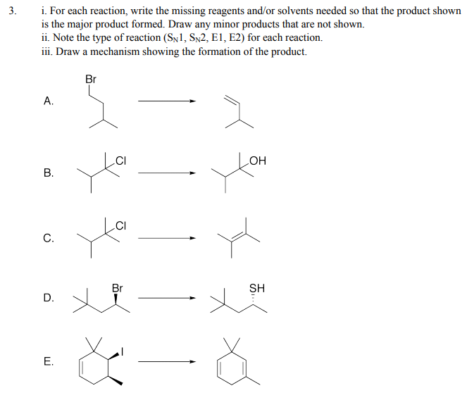 Solved i. For each reaction, write the missing reagents | Chegg.com