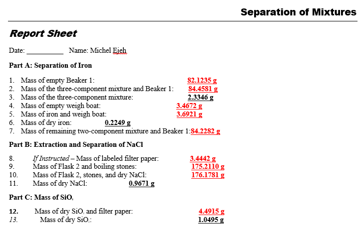 Solved Separation of Mixtures Report Sheet Date: Name: | Chegg.com