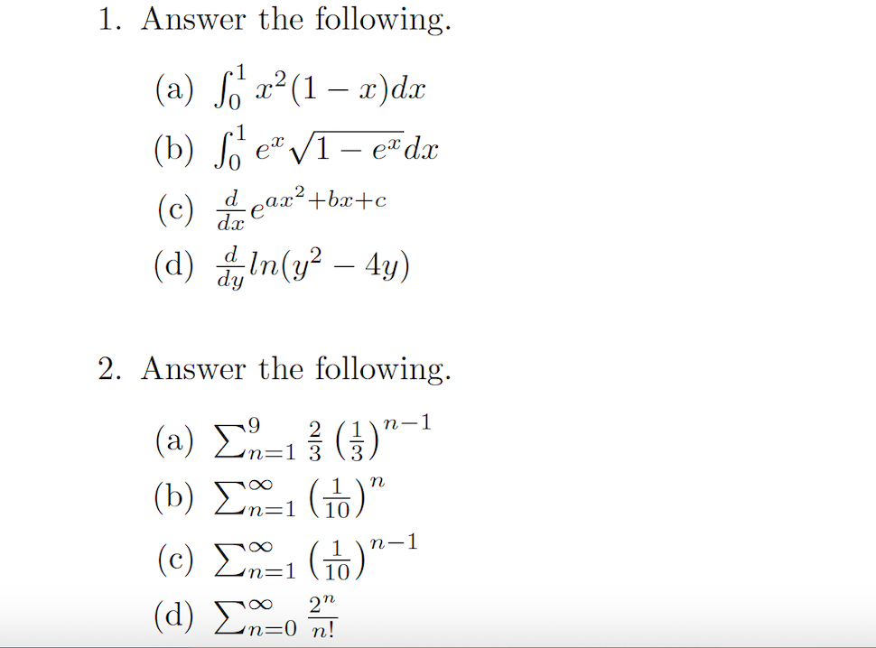 Solved 1. Answer the following. (a) ∫01x2(1−x)dx (b) | Chegg.com