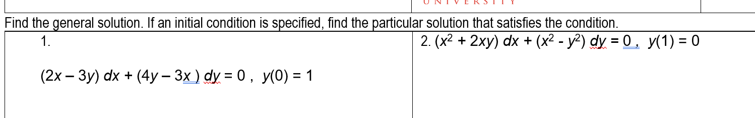 Solved Find The General Solution If An Initial Condition Is