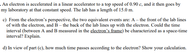 Solved An electron is accelerated in a linear accelerator to | Chegg.com