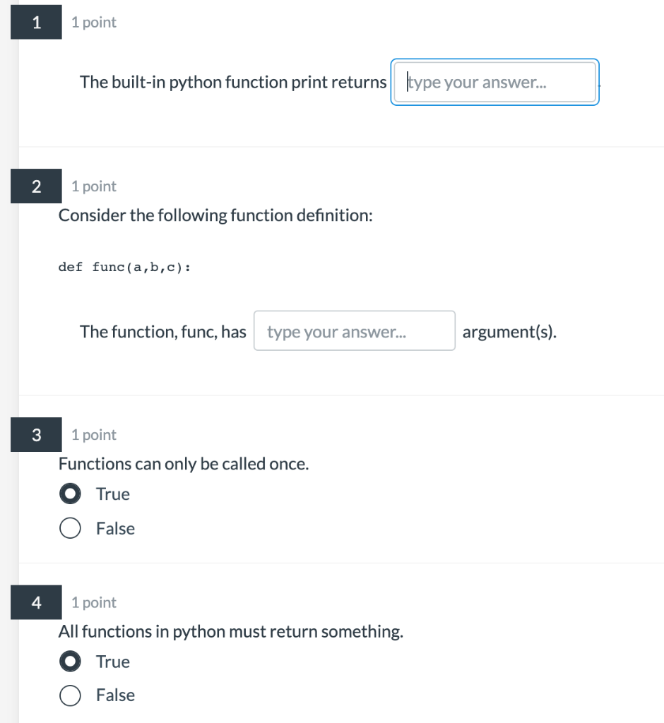 Solved 1 1 point The built-in python function print returns | Chegg.com