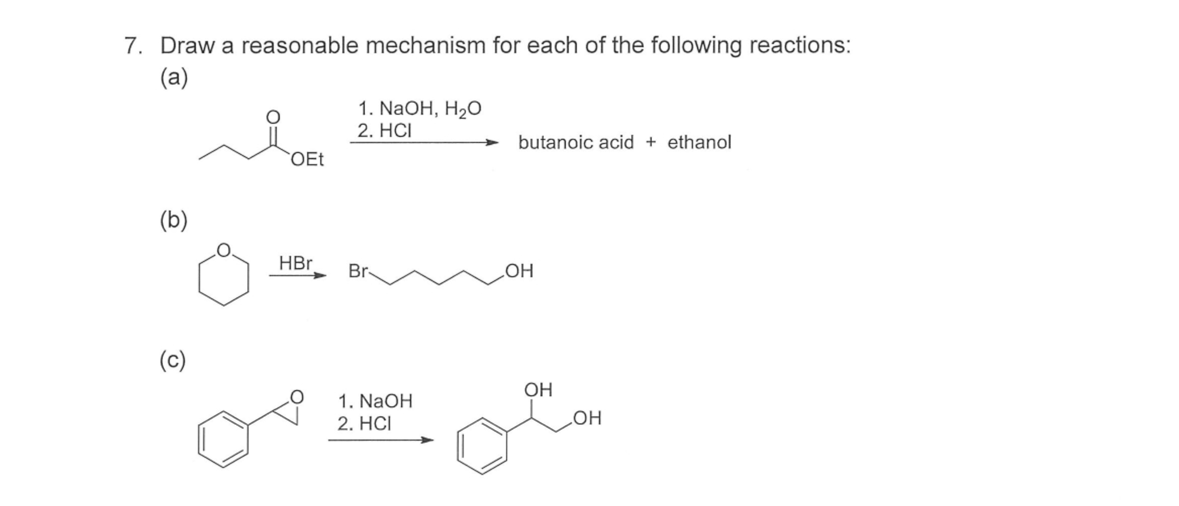 Solved Please help to draw a reasonable mechanism for each | Chegg.com