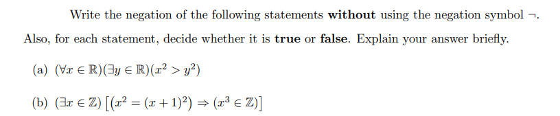 Solved Write the negation of the following statements | Chegg.com