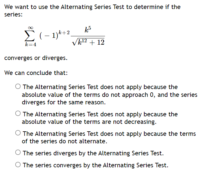 Solved We want to use the Alternating Series Test to | Chegg.com