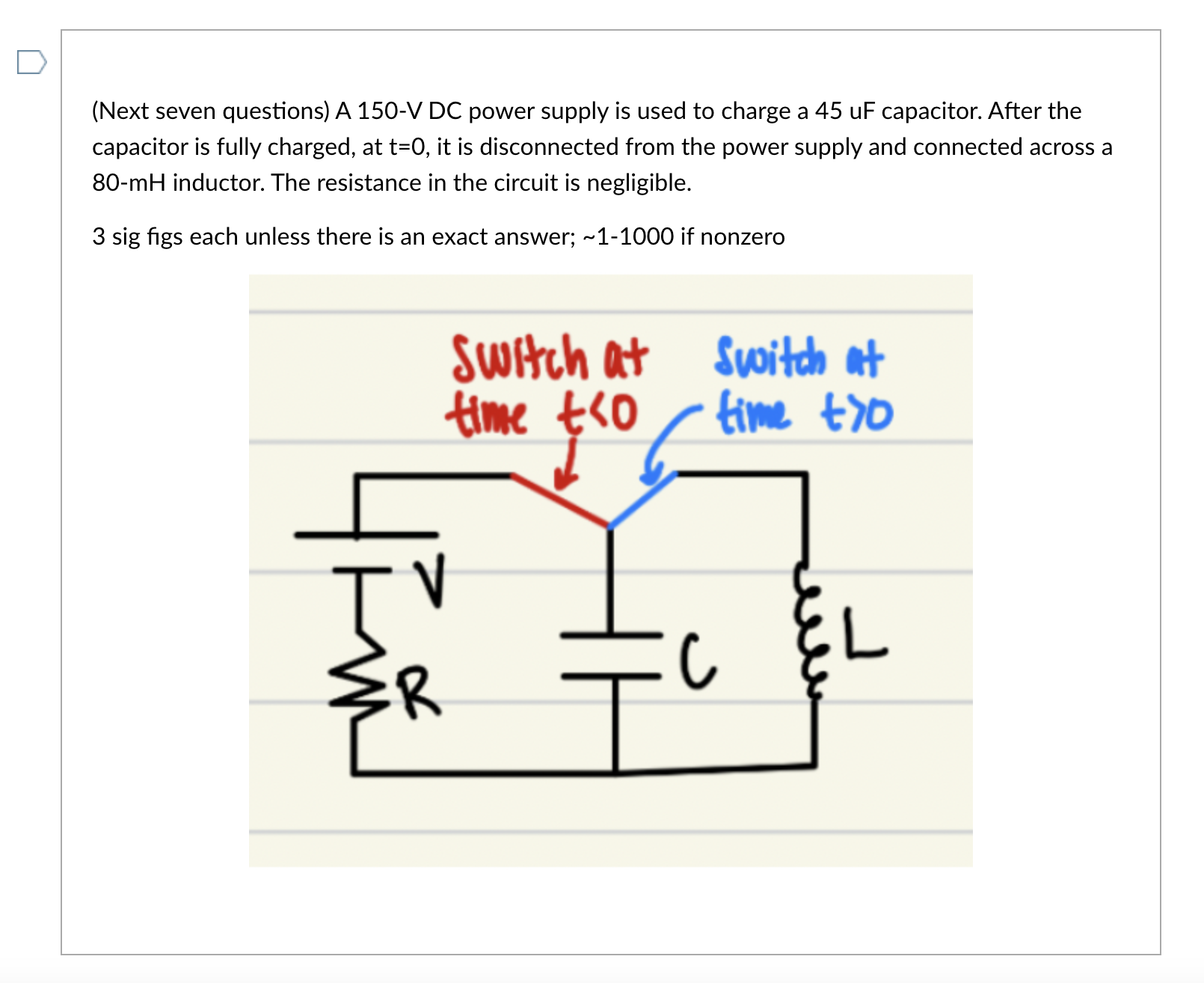 Solved L C circuit ( 8 ﻿points total) (Next seven questions) | Chegg.com