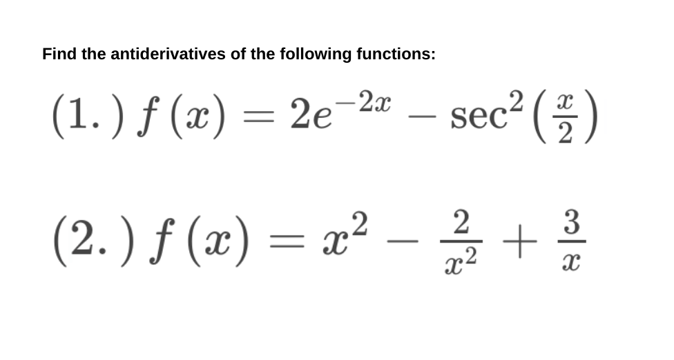Solved ind the antiderivatives of the following functions: | Chegg.com