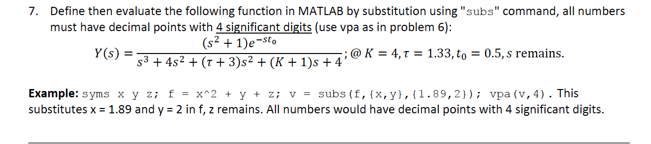 Solved Define then evaluate the following function in MATLAB | Chegg.com