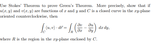 Solved Use Stokes' Theorem to prove Green's Theorem. More | Chegg.com