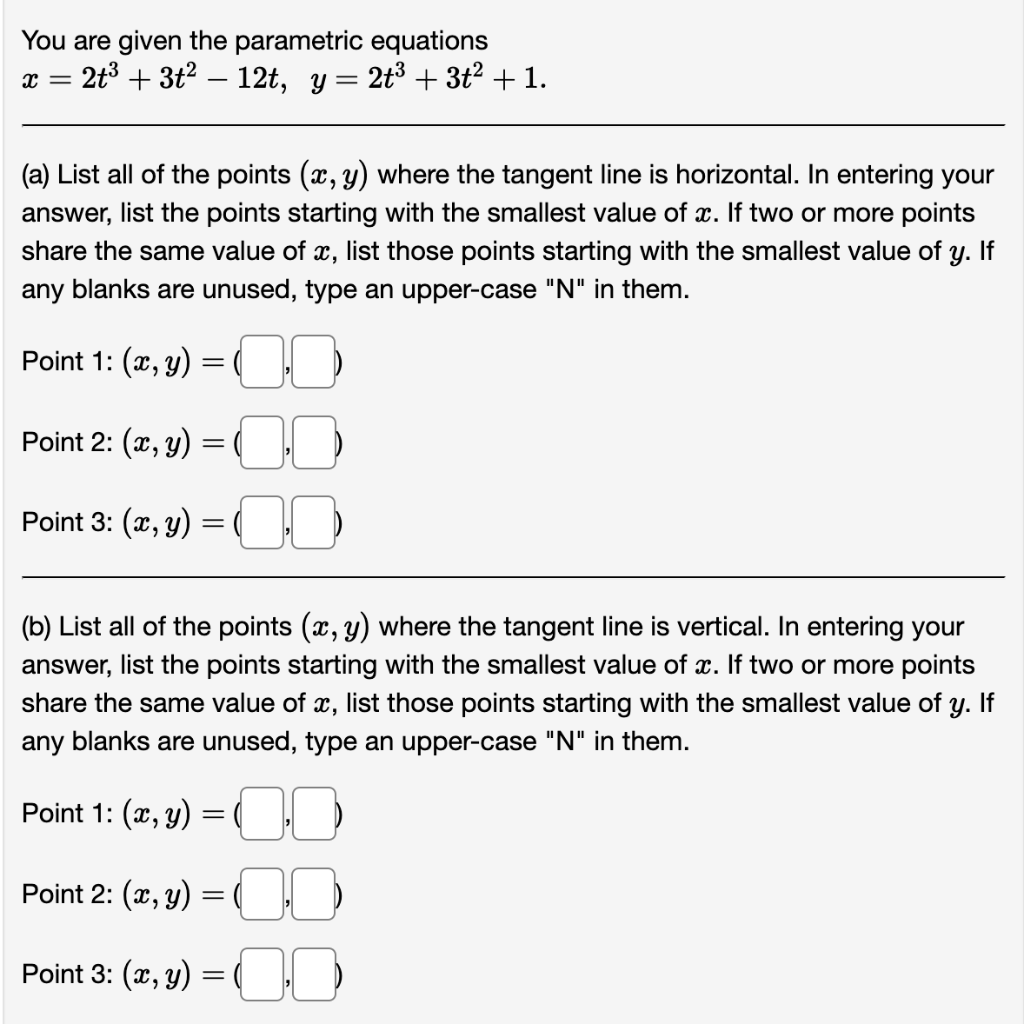 Solved You are given the parametric equations = 2+3 + 3t2 – | Chegg.com