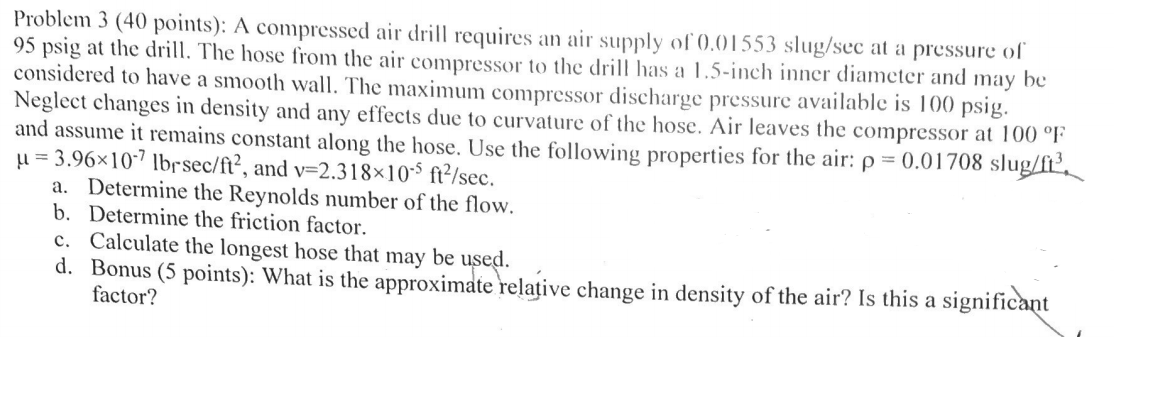Solved Problem 3 (40 points): A compressed air drill | Chegg.com