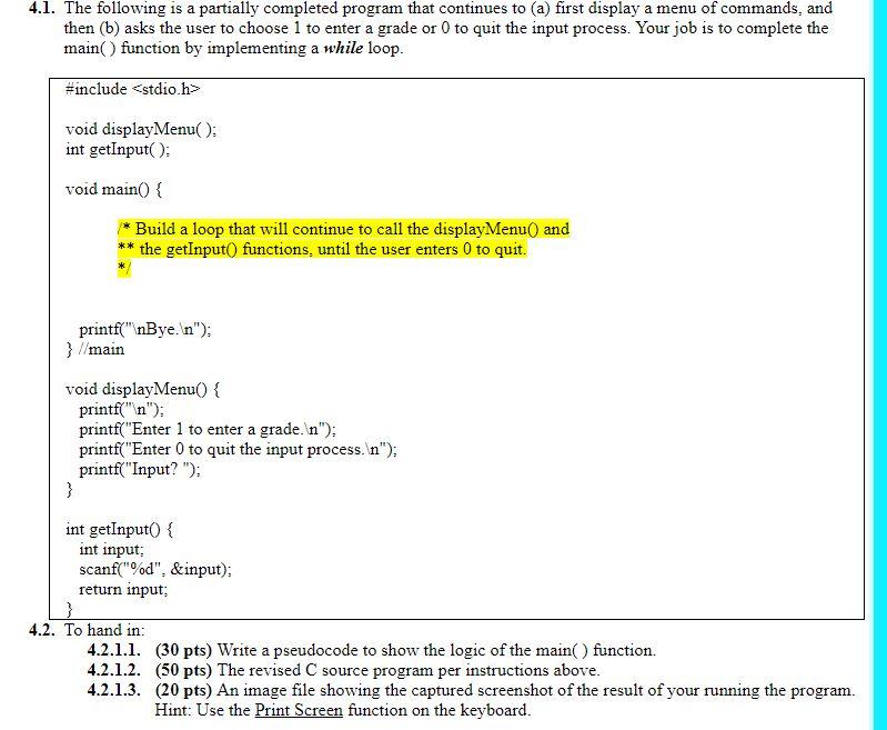 Solved 4.1. The following is a partially completed program | Chegg.com