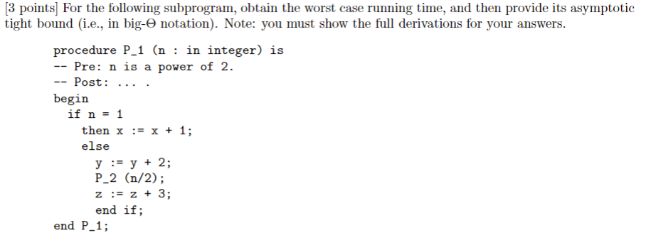 Solved 3 points] For the following subprogram, obtain the | Chegg.com
