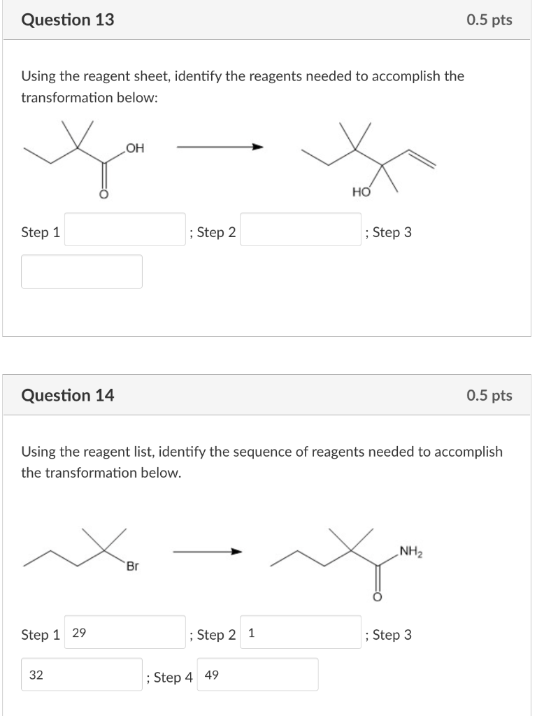 Solved Question 13 0.5 pts Using the reagent sheet, identify | Chegg.com