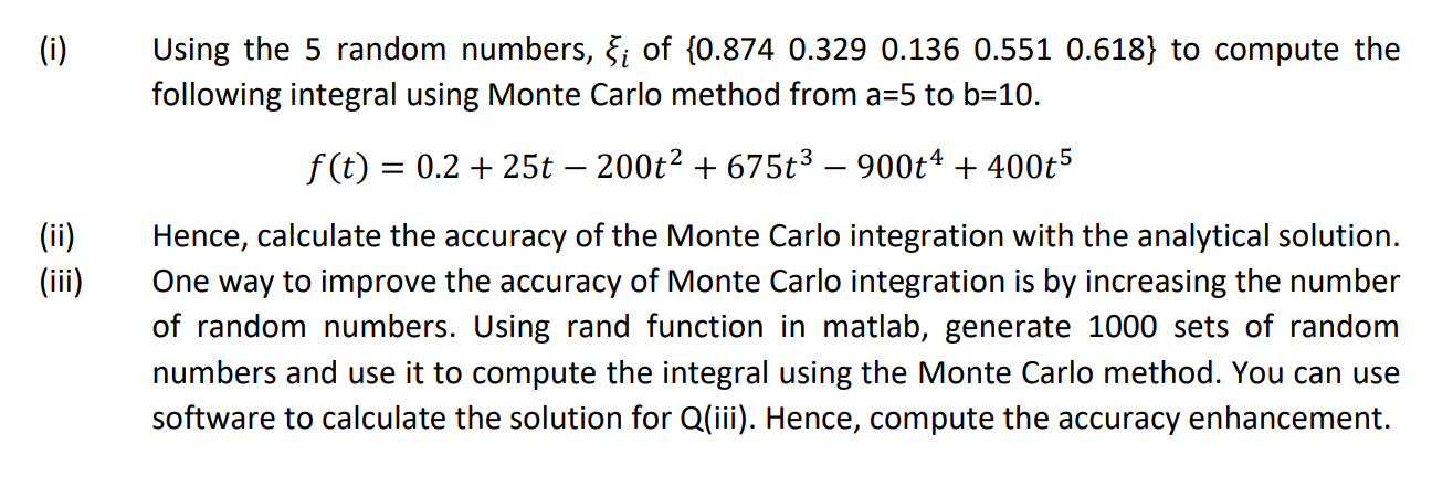 Solved (i) Using the 5 random numbers, ši of {0.874 0.329 | Chegg.com