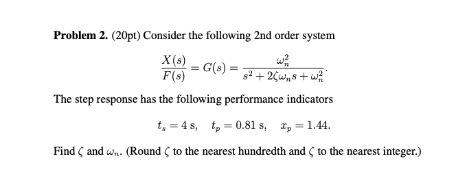 Solved Consider the following 2nd ﻿order | Chegg.com