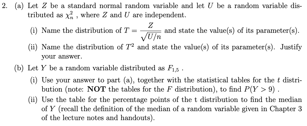 Solved A Let Z Be A Standard Normal Random Variable And