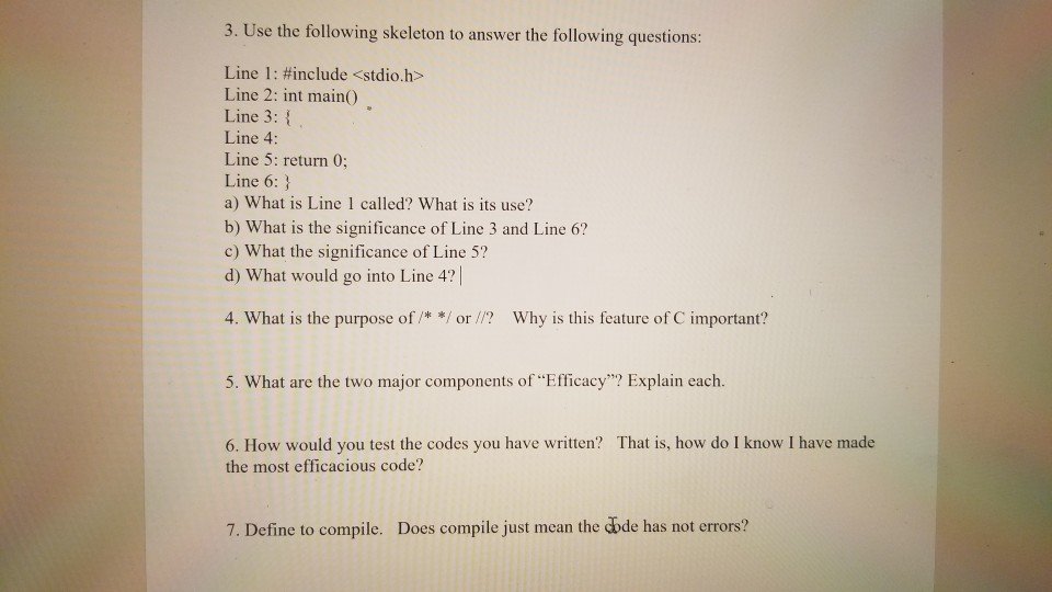 Solved 3. Use the following skeleton to answer the following | Chegg.com