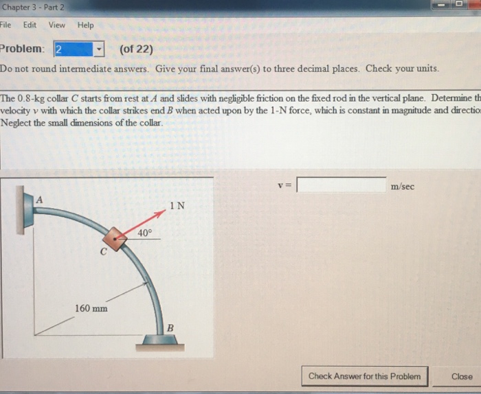 Solved The 0.8-kg collar C starts from rest at A and slides | Chegg.com