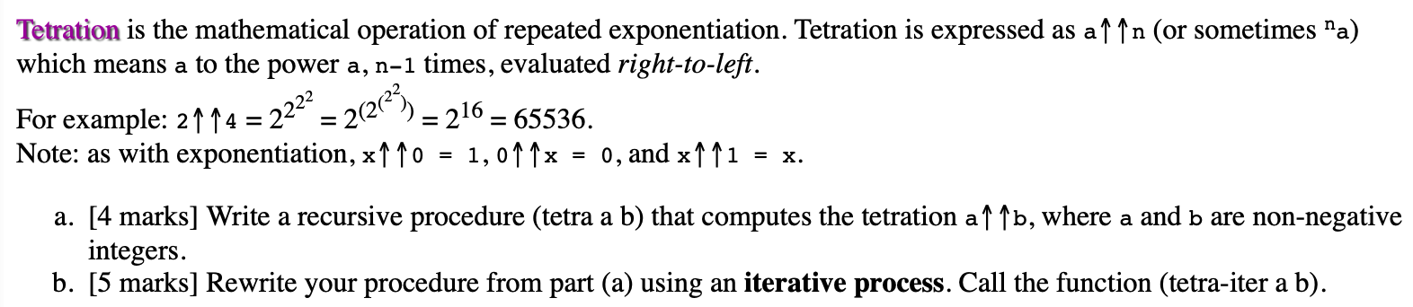 Tetration is the mathematical operation of repeated | Chegg.com