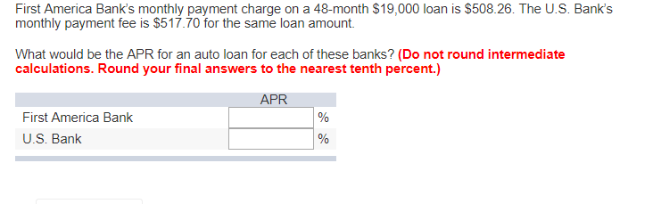 Solved First America Bank's monthly payment charge on a | Chegg.com