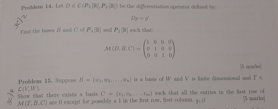 Solved problem 14. Let DEL (P3 (R), P2 [R]) be the | Chegg.com