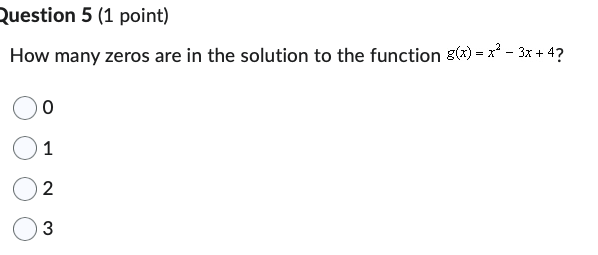 Solved Question 5 (1 ﻿point)How many zeros are in the | Chegg.com
