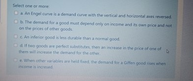Solved Select one or more a. An Engel curve is a demand | Chegg.com