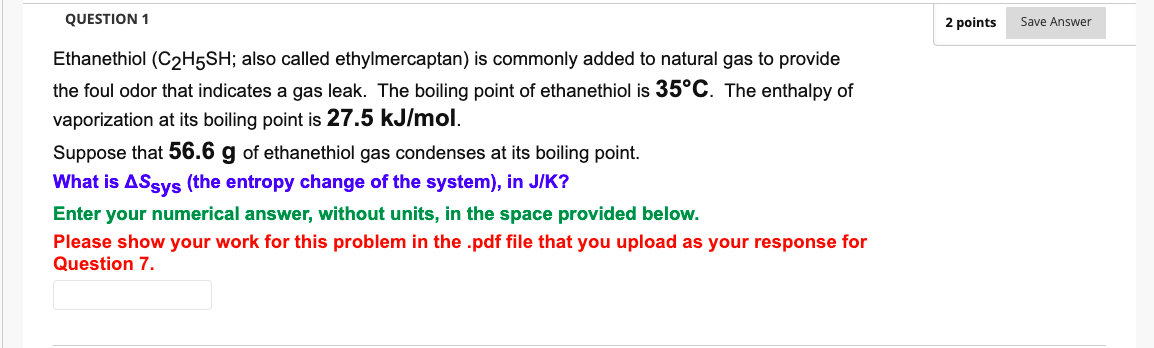 Solved QUESTION 1 2 points Save Answer Ethanethiol (C2H5SH; | Chegg.com
