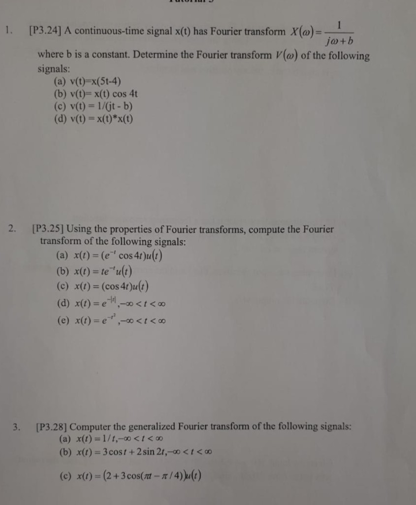 Solved 1. [P3.24] A continuous-time signal x(t) has Fourier | Chegg.com
